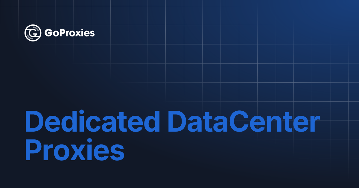 Dedicated DataCenter Proxies | GoProxies documentation