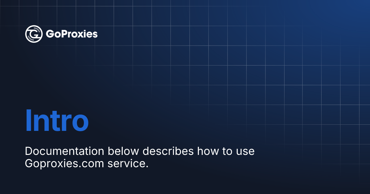Intro | GoProxies documentation
